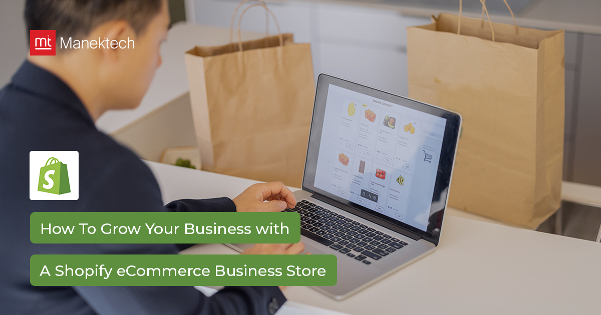 How Shopify Store Development Can Grow Your Business?