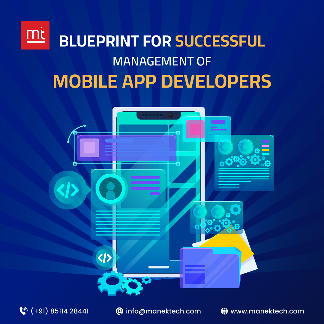 Blueprint: How to Manage Mobile App Developers Efficiently?